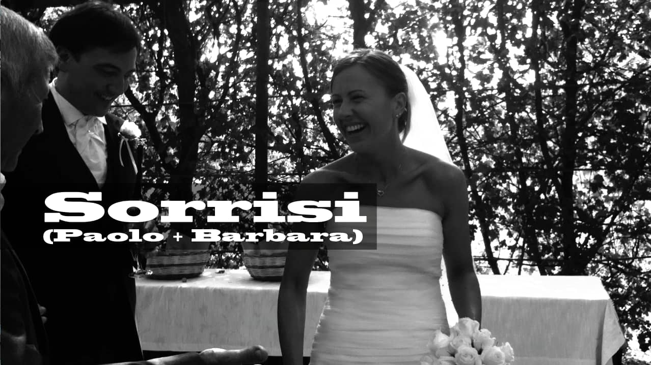 SORRISI (Paolo & Barbara) on Vimeo