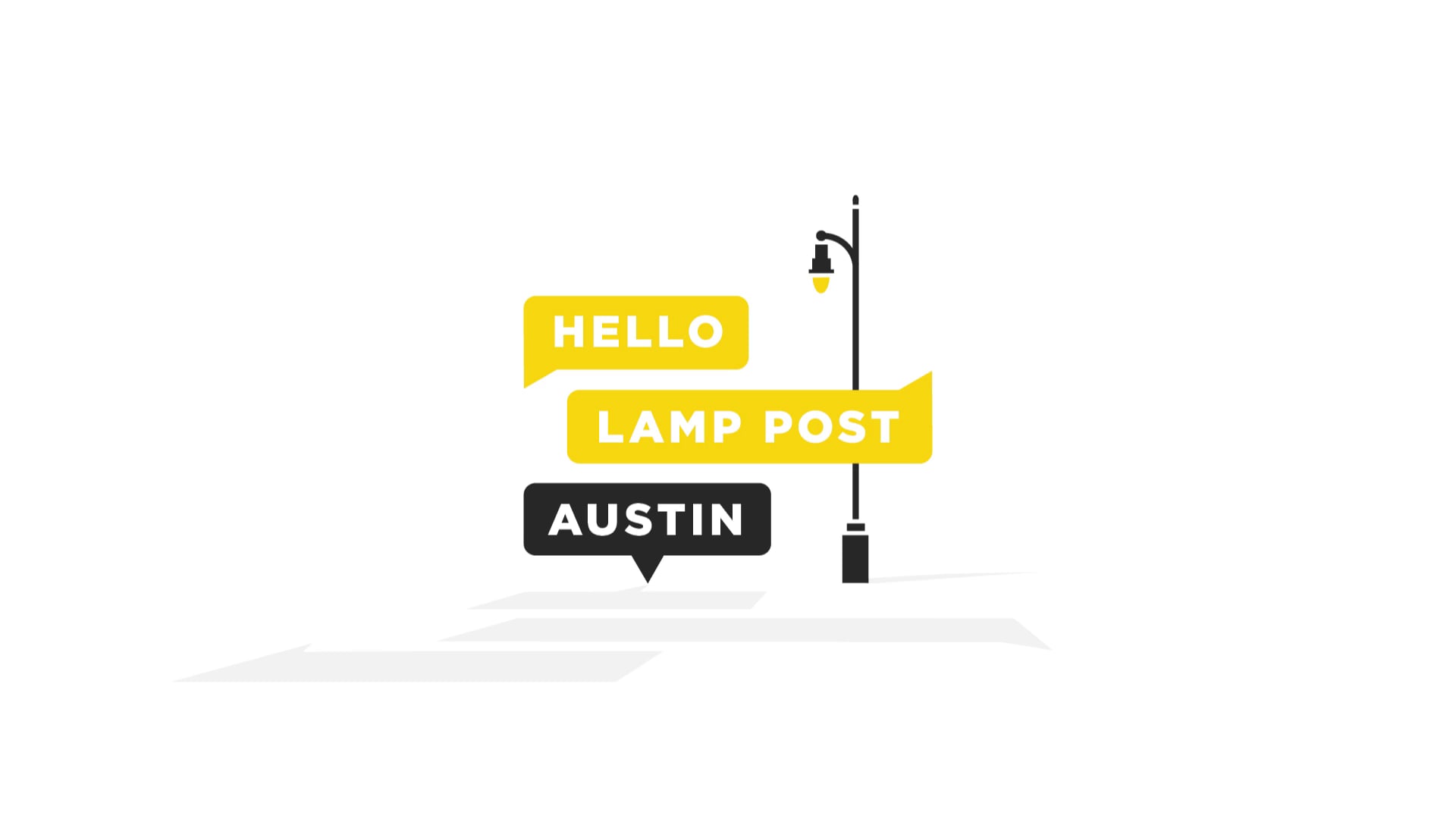 Hello Lamp Post - Austin on Vimeo