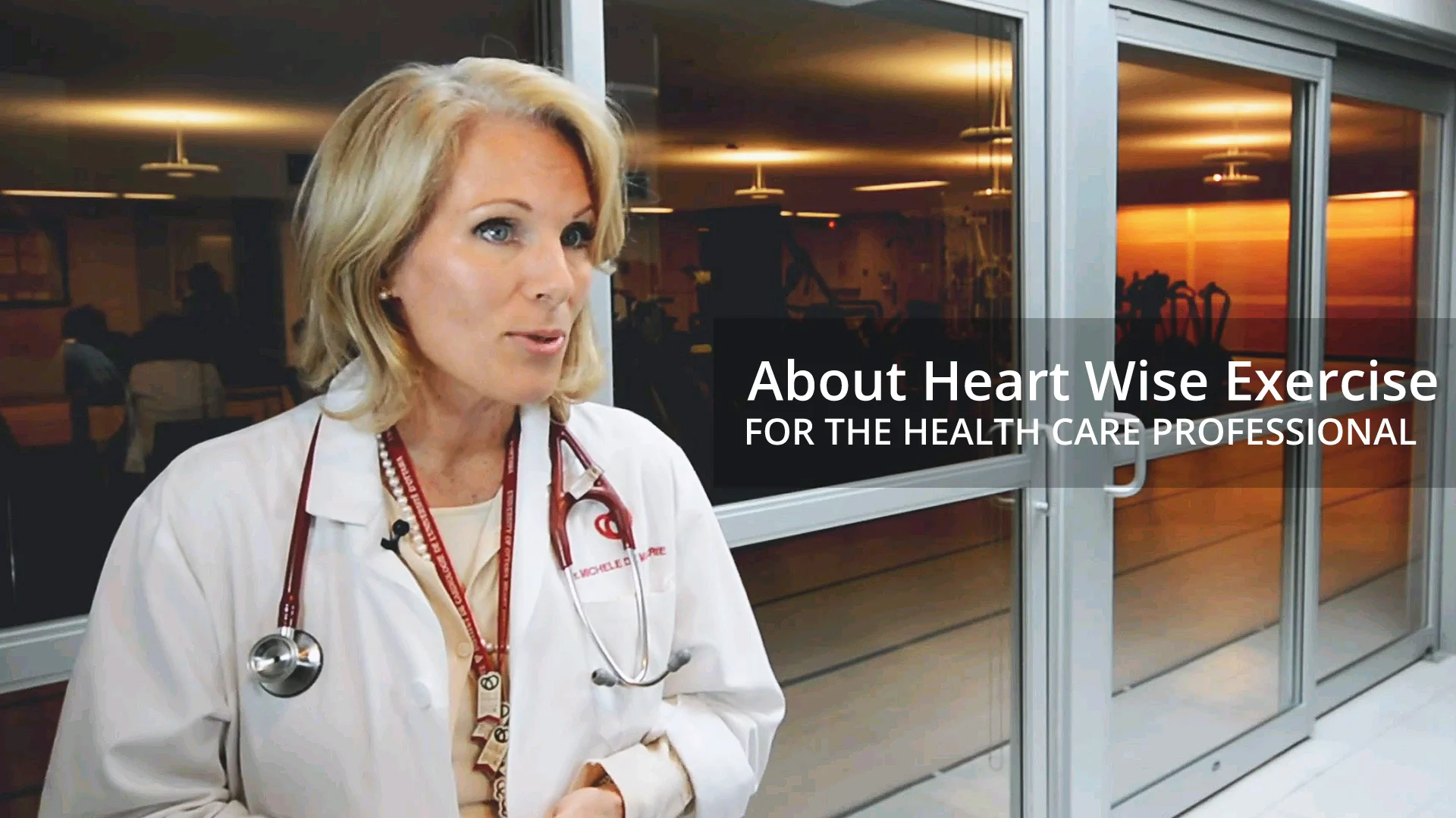 Heart Wise Exercise for the Health Care Professional