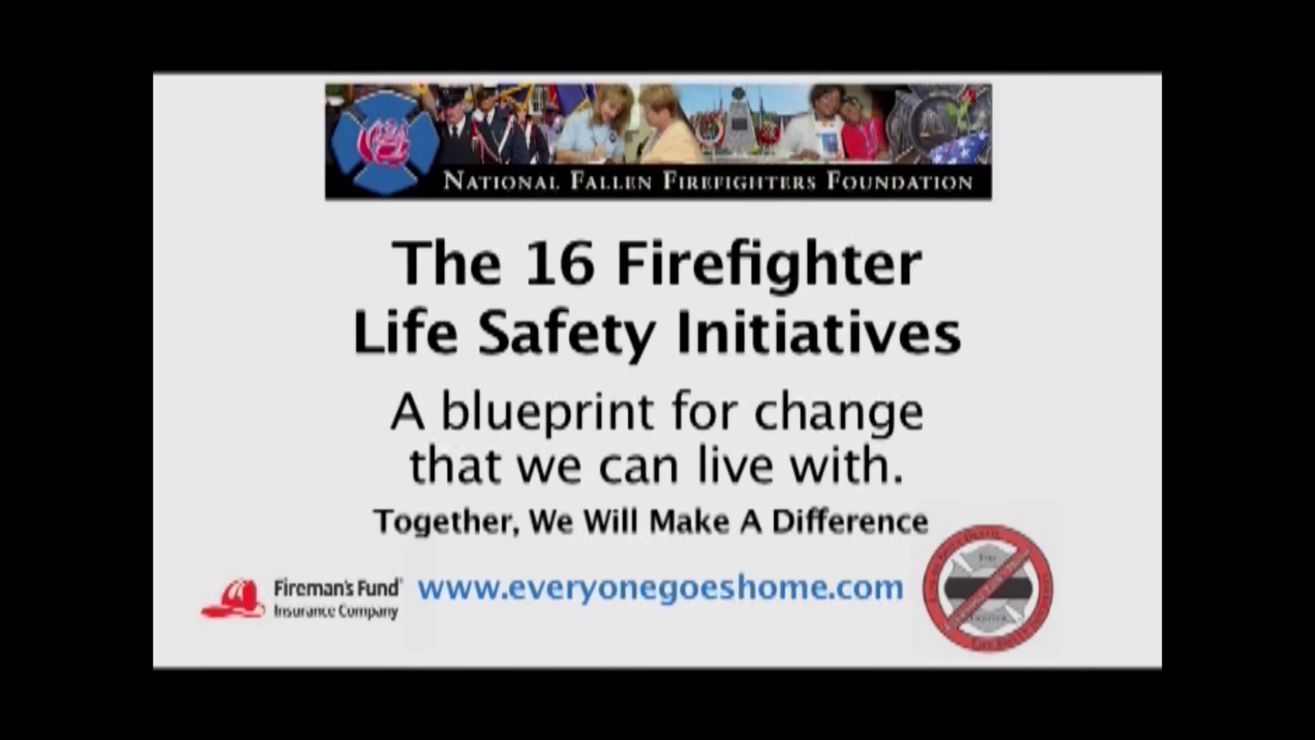 16 Firefighter Life Safety Initiatives