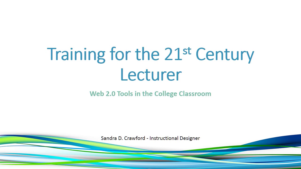 Training for the 21st century lecturer on Vimeo