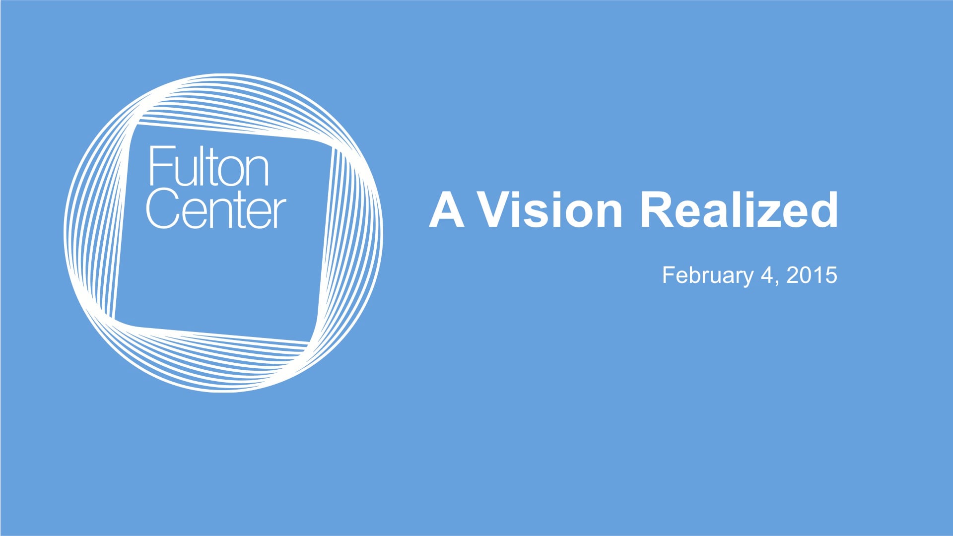Fulton Center ... A Vision Realized - 2.4.15 on Vimeo