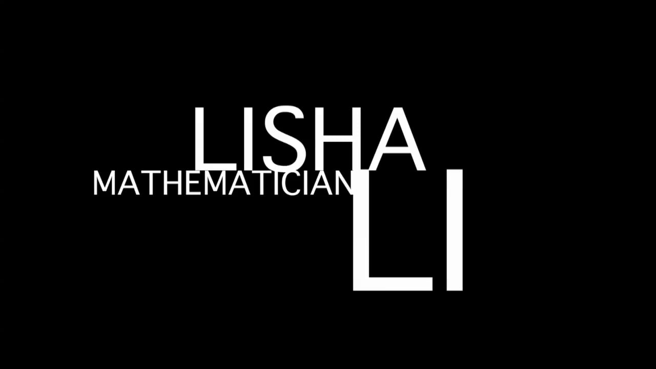 LISHA LI, portrait of a mathematician lady on Vimeo