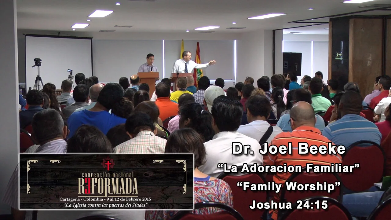 Dr. Joel Beeke: La Adoracion Familiar/Family Worship on Vimeo