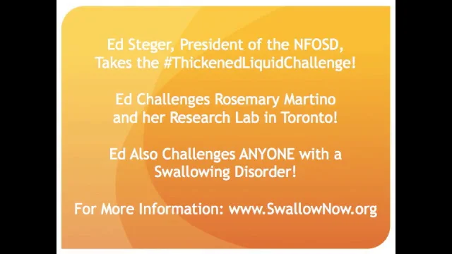 NFOSD President, Ed Steger Takes the #ThickenedLiquidChallenge!