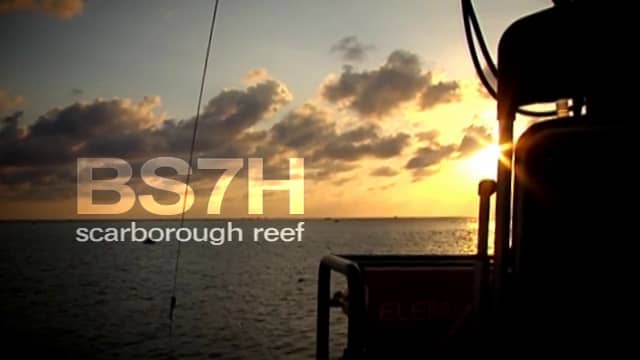 BS7H Scarborough Reef DXpedition on Vimeo