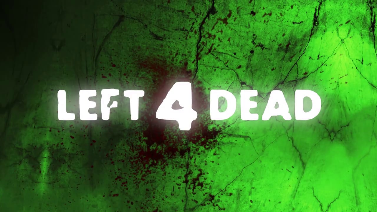 Left 4 Dead - Intro Credits on Vimeo