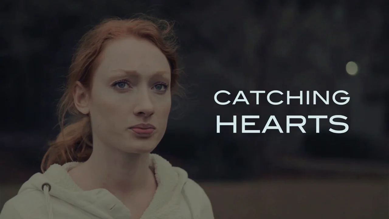 Watch Catching Hearts Online | Vimeo On Demand on Vimeo
