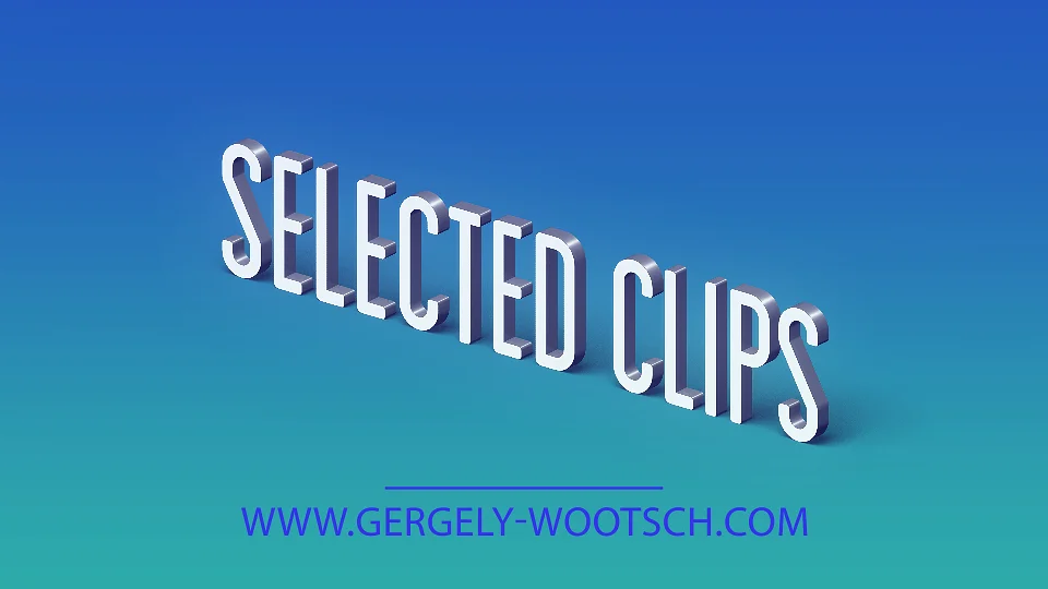 Selected Clips / Showreel 2013