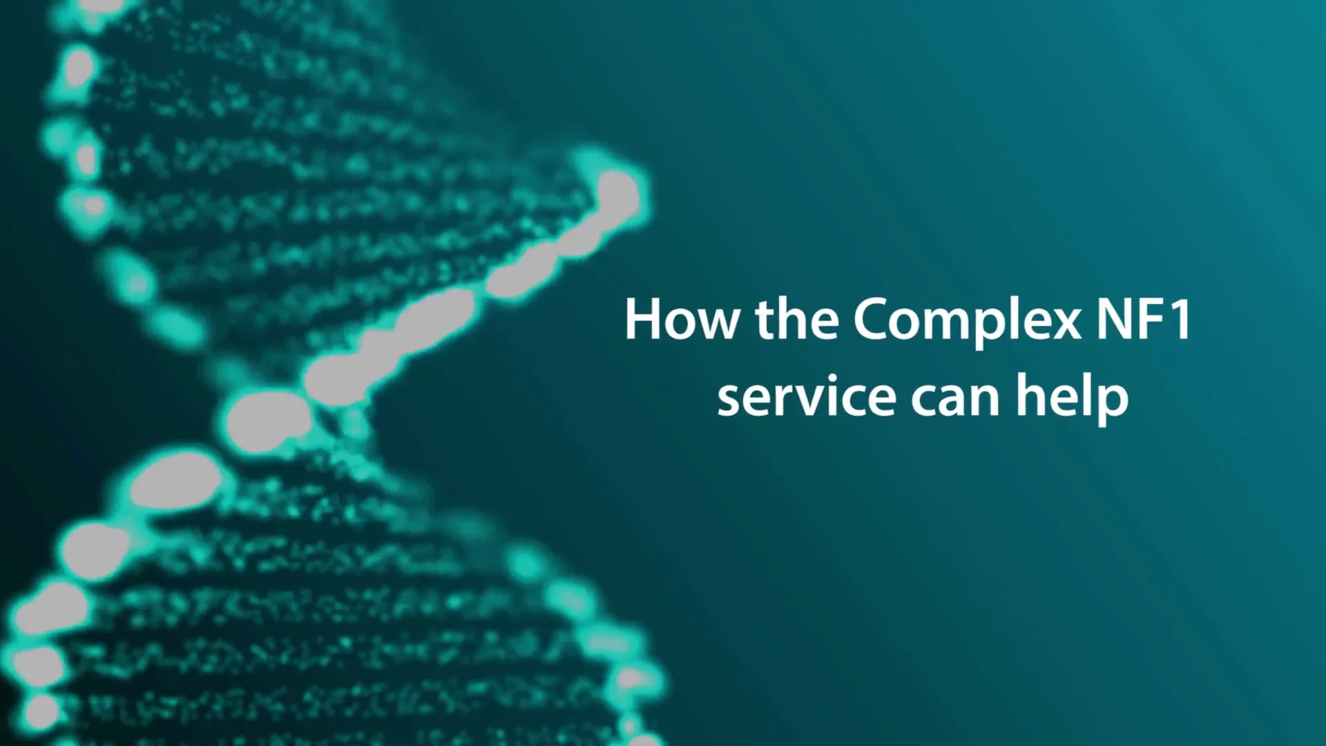 How the Complex NF1 service can help on Vimeo