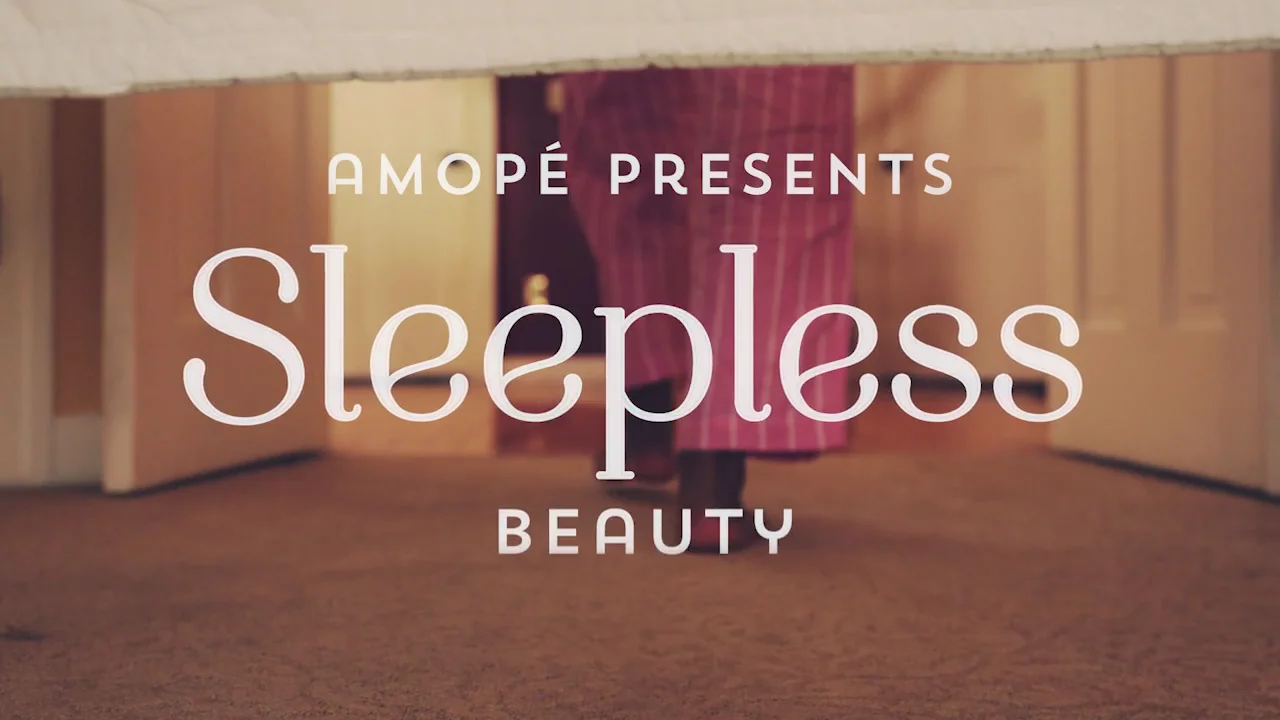 Amopé Facebook Social Series - Amopé Presents: Sleepless Beauty on Vimeo