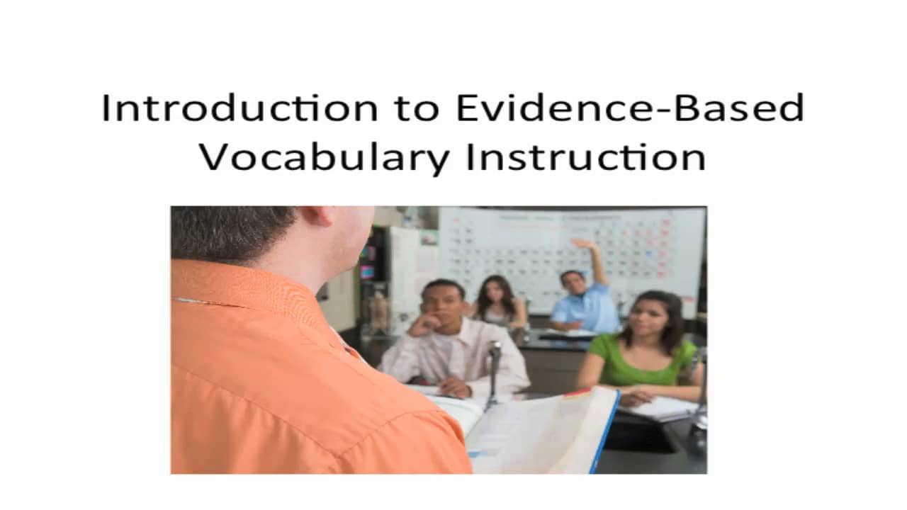 Introduction to Evidence-Based Vocabulary Instruction on Vimeo