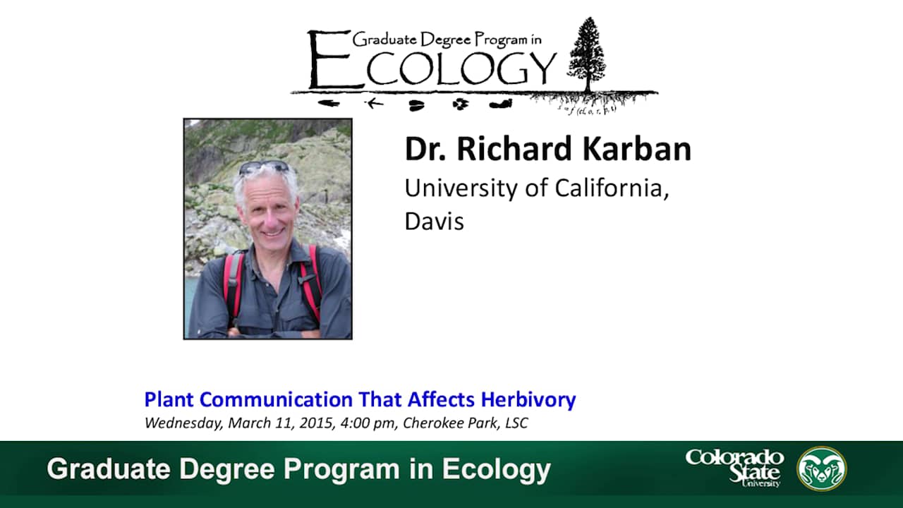 Dr. Richard Karban March 11 2015 on Vimeo