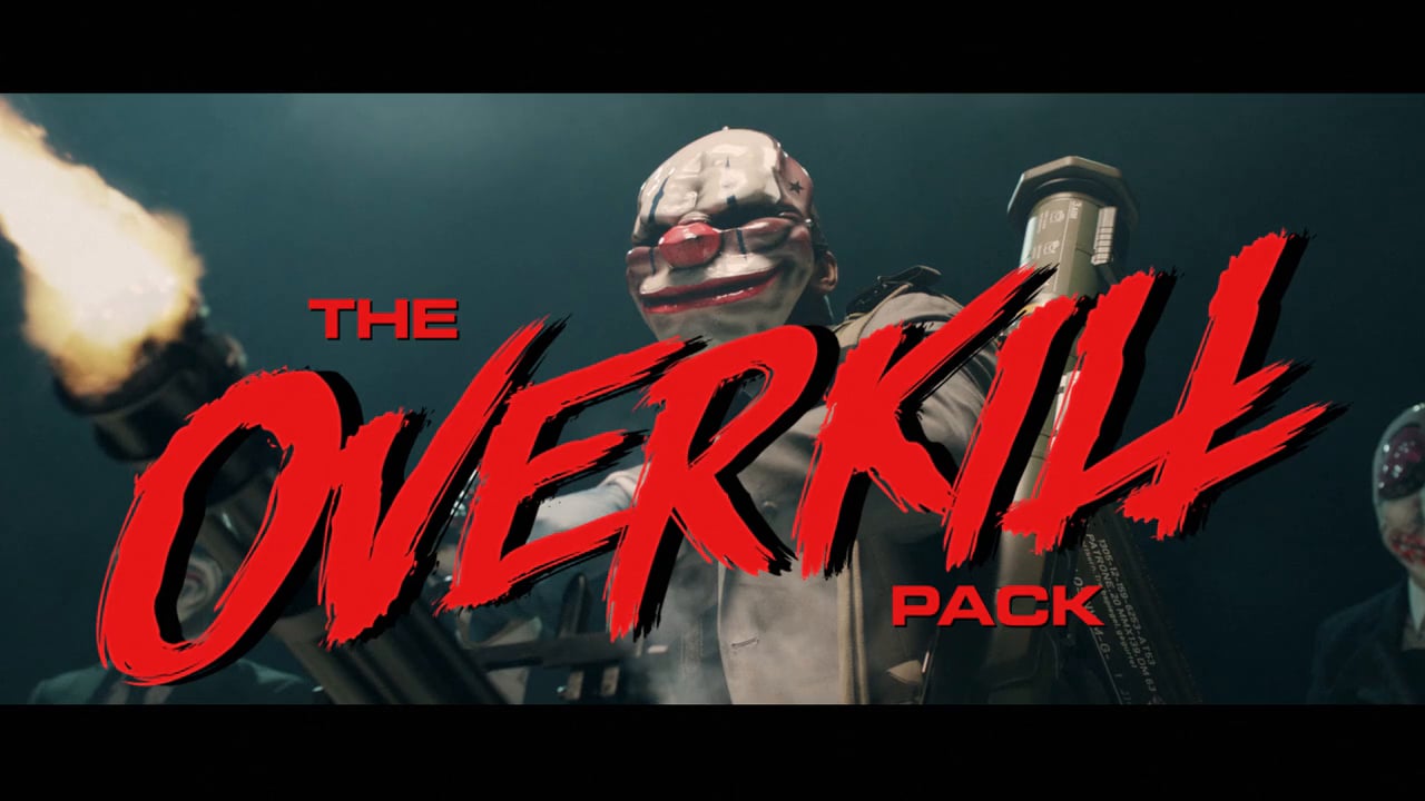 PAYDAY 2 - OVERKILL PACK on Vimeo