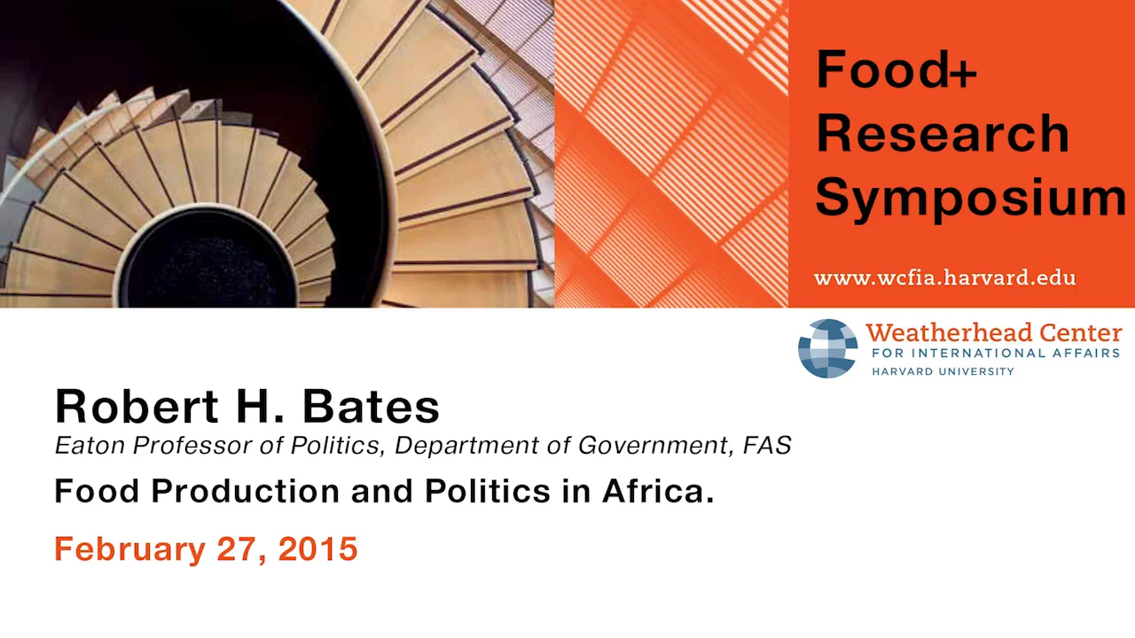 Robert H. Bates: Harvard Food + Research Symposium on Vimeo