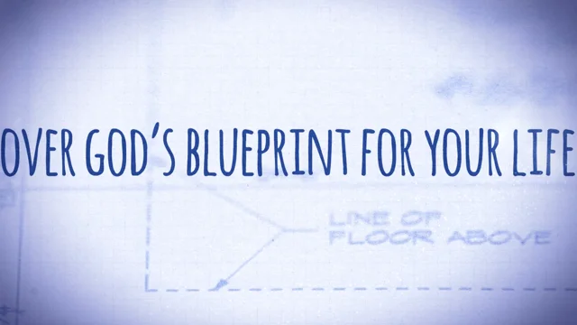 Gods Blueprint For Your Life