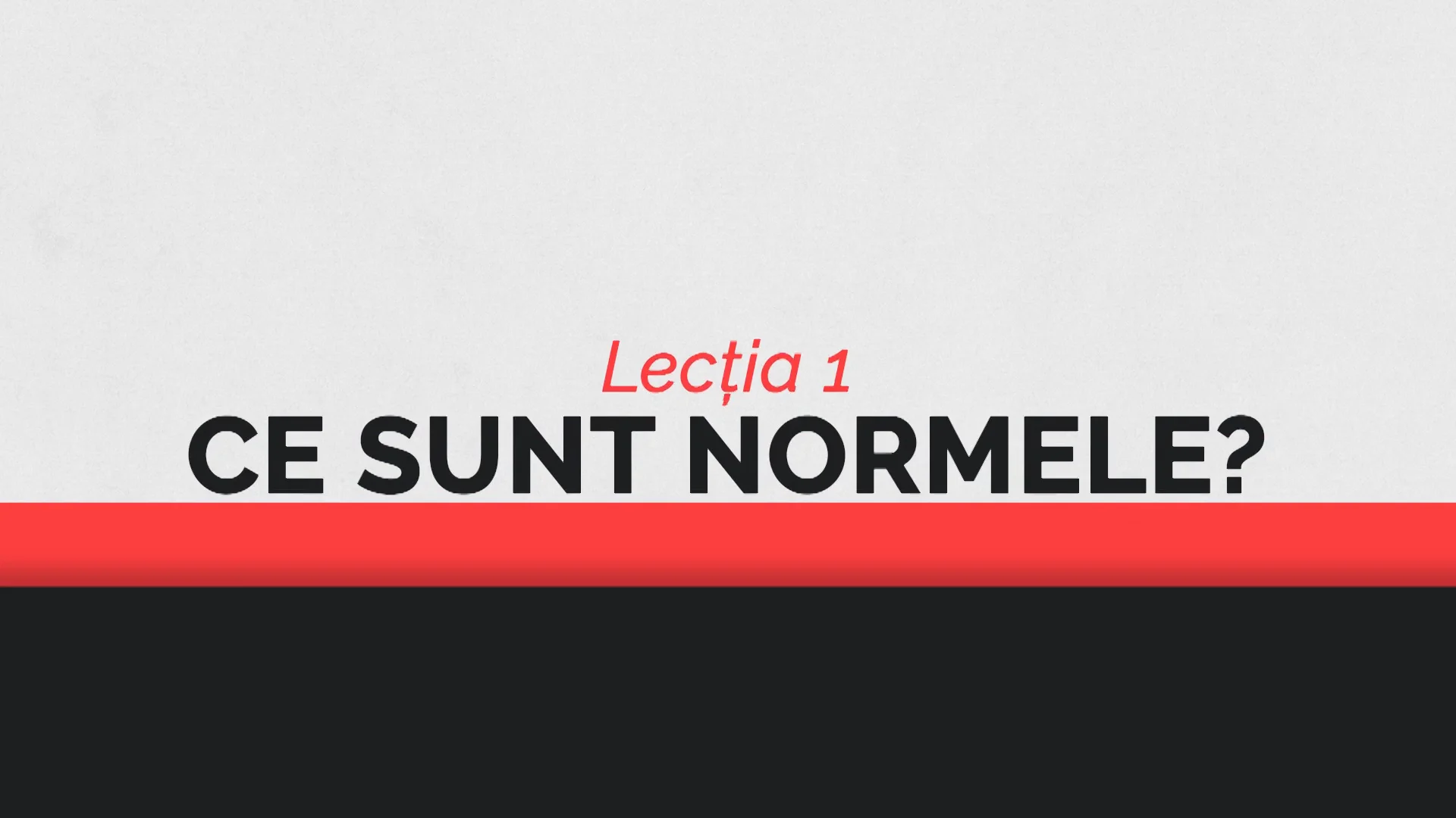 Modulul IV - Lecția 1 - Ce sunt normele? on Vimeo