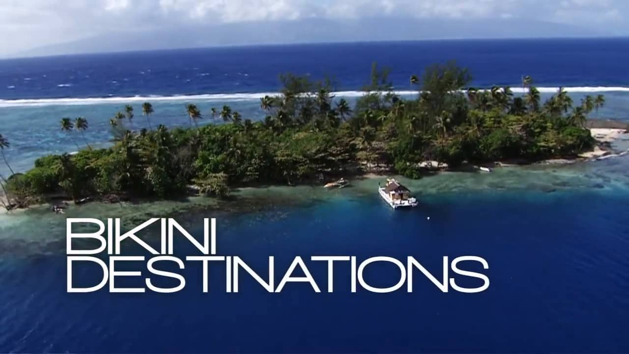 Bikini Destinations TV Series Various Episodes- Photography Skott ...