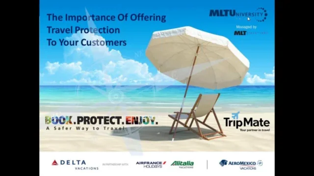 The Importance of Selling Travel Protection through MLT Vacations on Vimeo
