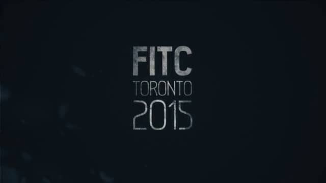 FITC Toronto 2015 - Opening Titles on Vimeo
