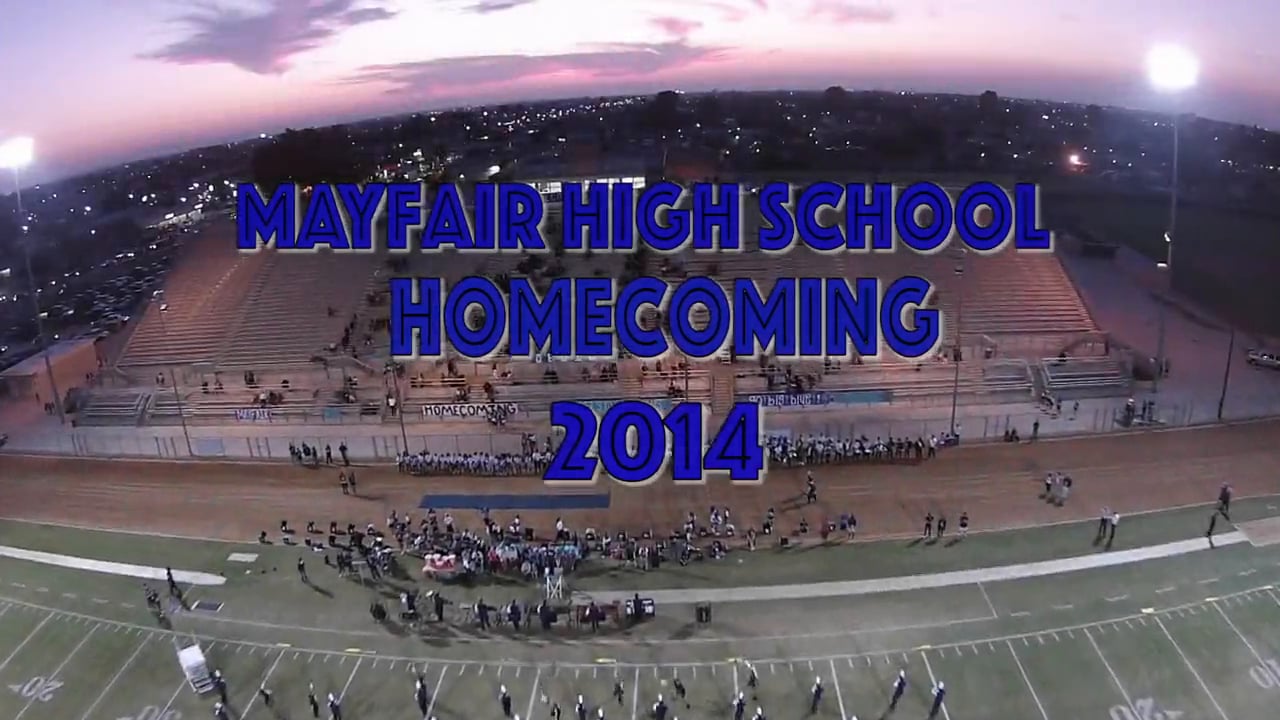 Mayfair High School Homecoming 2014 on Vimeo