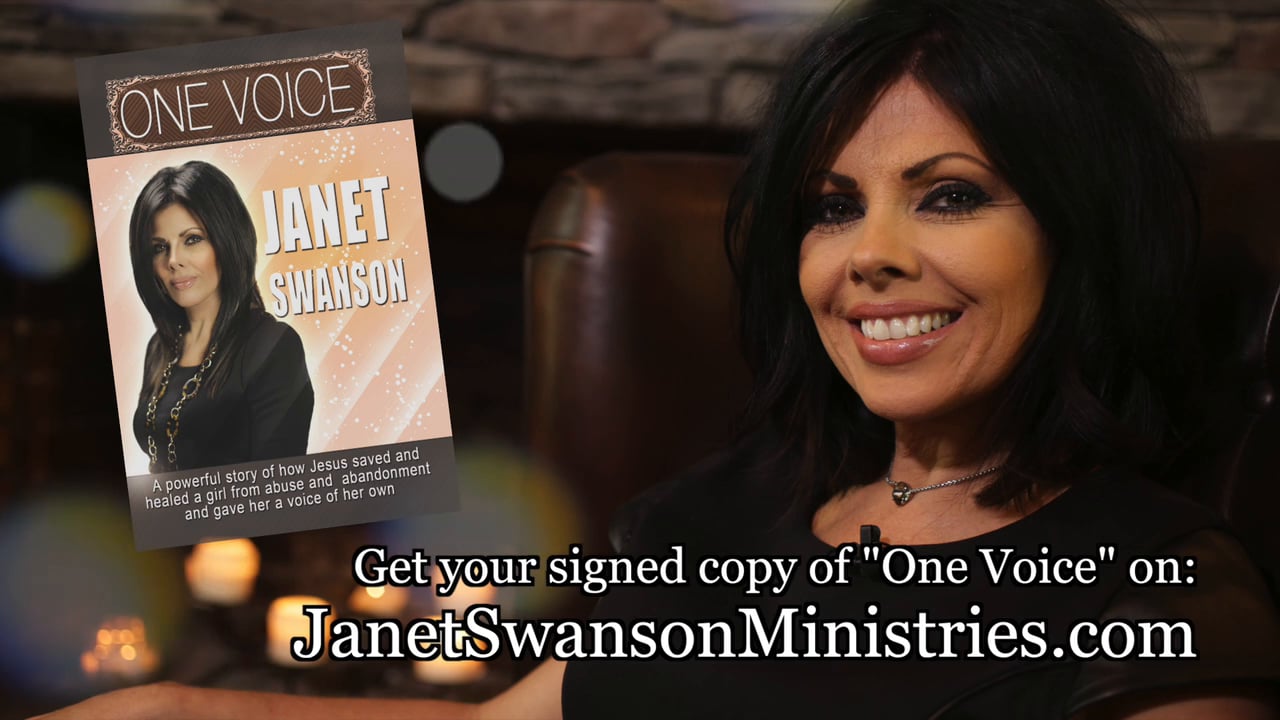 Janet Swanson - One Voice - A real testimony of healing from sexual ...