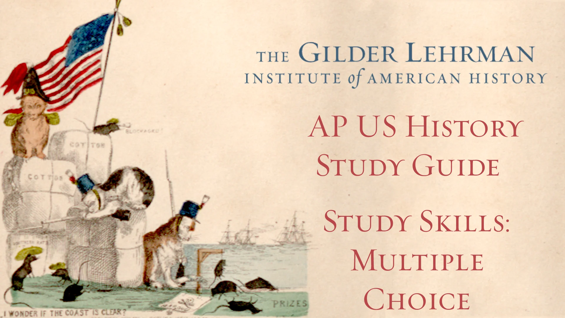 AP US History Study Skills: Multiple Choice Questions