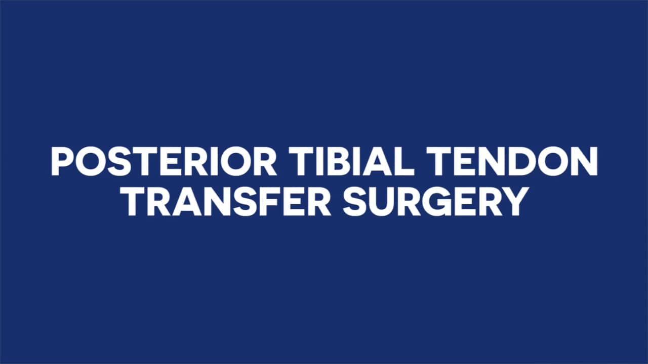 Posterior Tibial Tendon Transfer Surgery at UCLA Medical Center on Vimeo