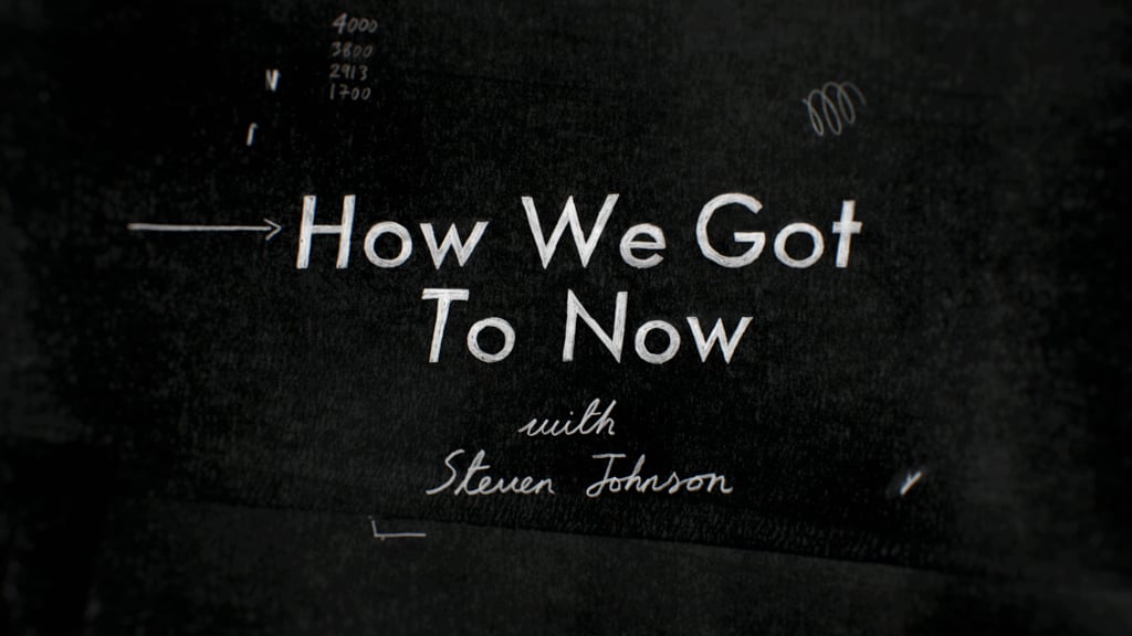 How We Got To Now | Montage on Vimeo