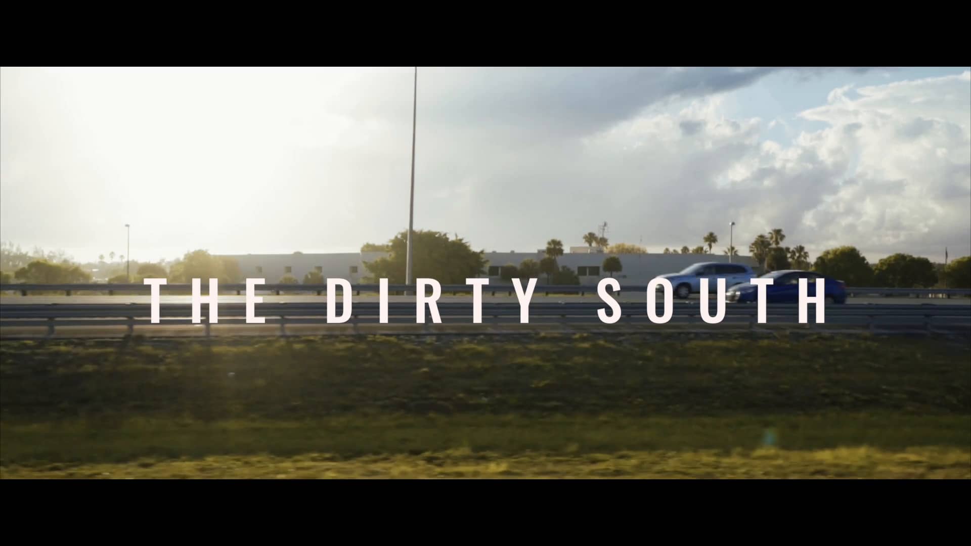 The Dirty South on Vimeo
