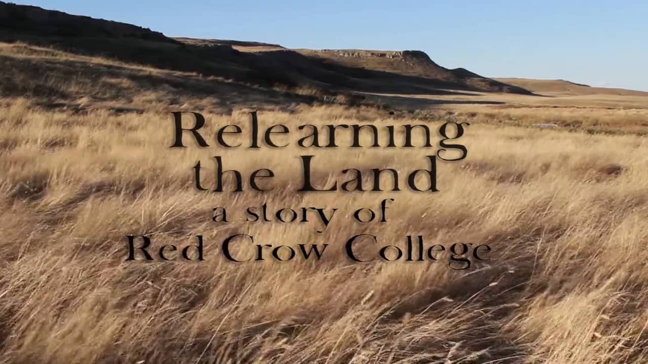 Clip: Re-learning the Land - A Story of Red Crow College on Vimeo