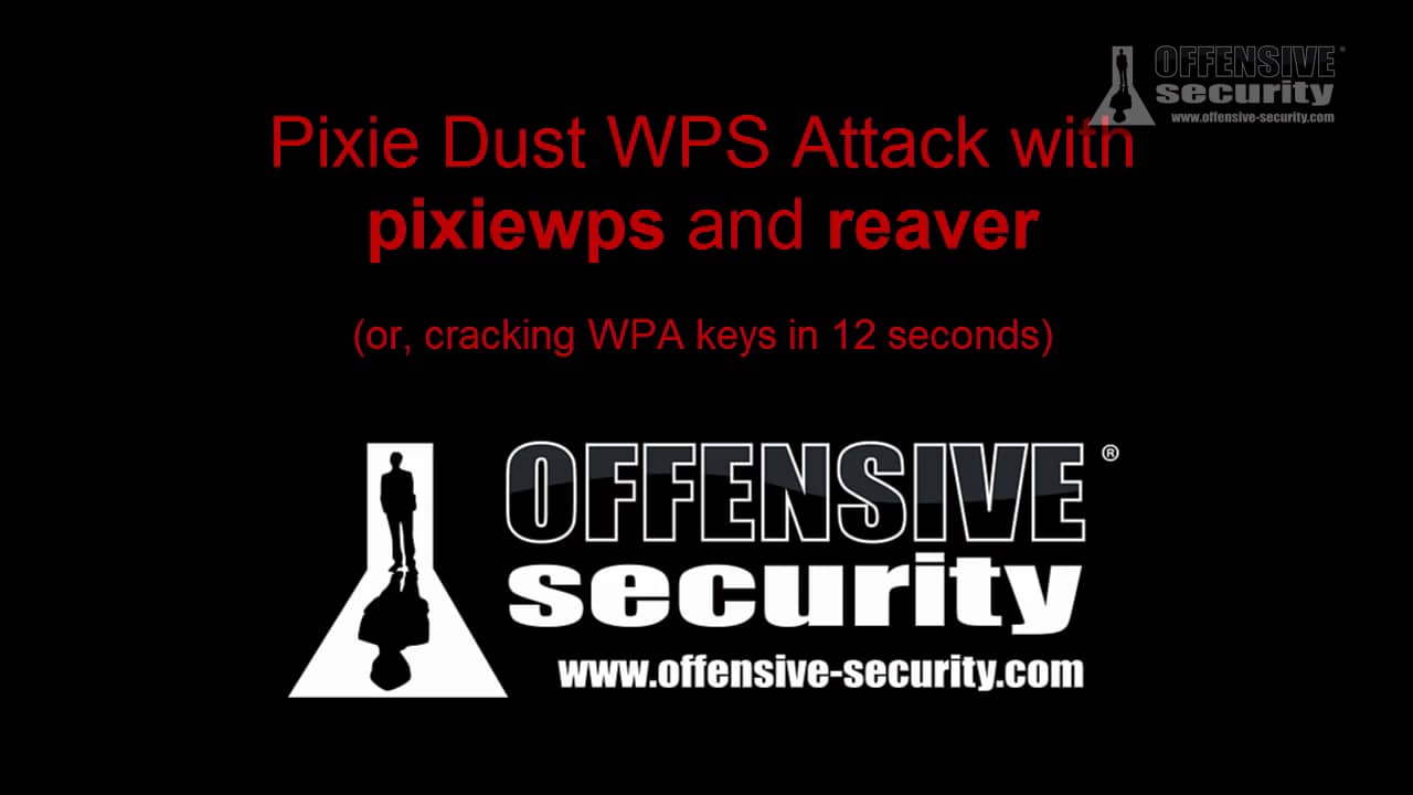 Pixiewps Offline WPS brutefocrce attack using Kali Linux on Vimeo