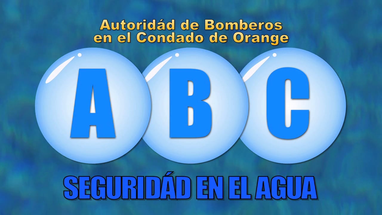 OCFA Water Safety Message 2015 - Spanish, ABC's of Water Safety on Vimeo