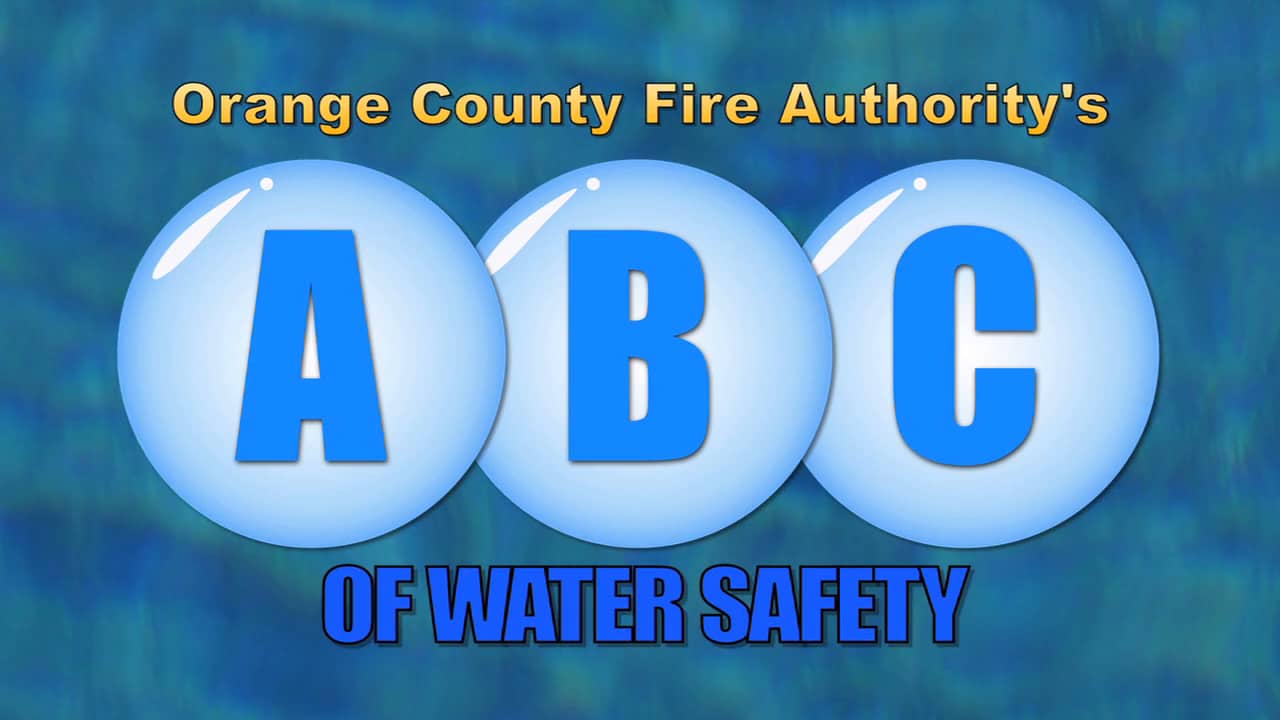OCFA Water Safety Message - English, ABC's of Water Safety on Vimeo