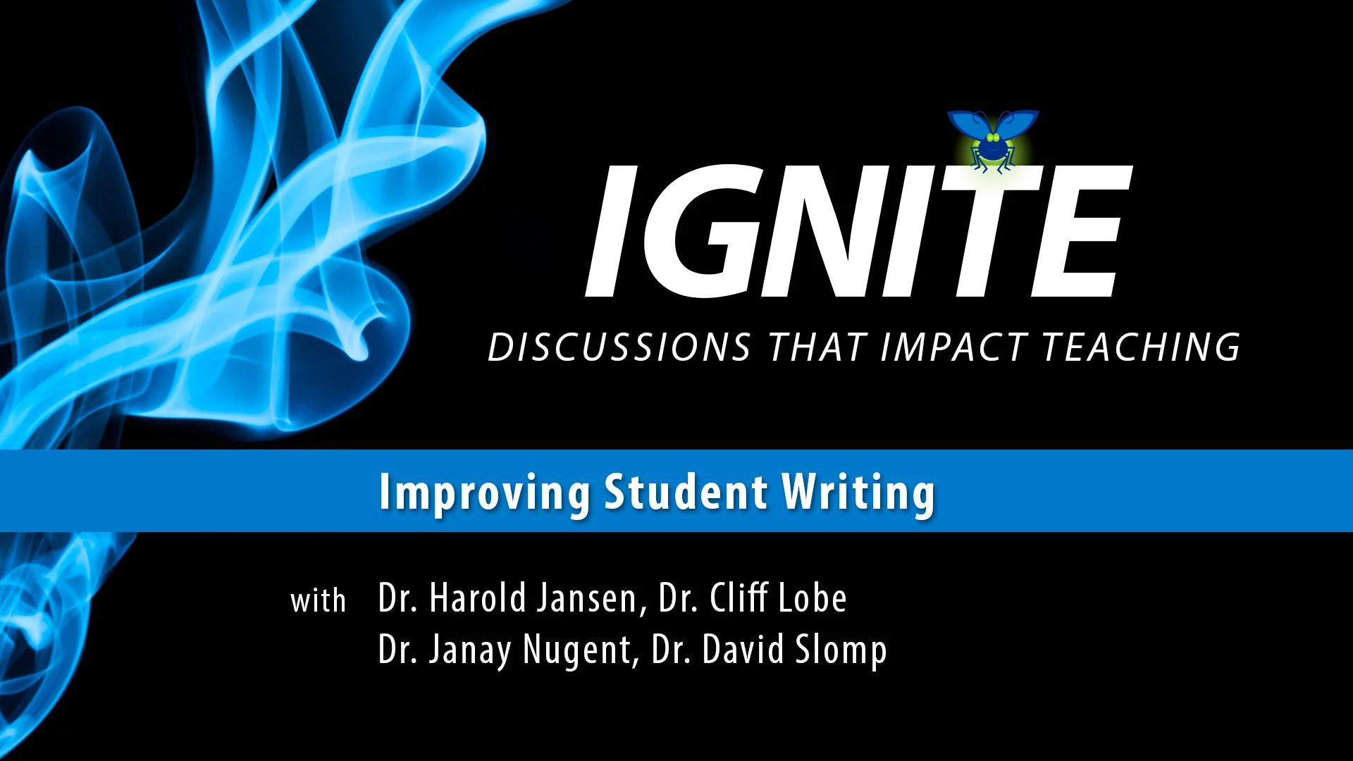 Ignite: Discussions that Impact Teaching - Ignite: Improving Student ...