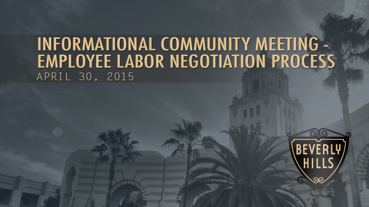 Informational Community Meeting - Employee Labor Negotiation Process ...