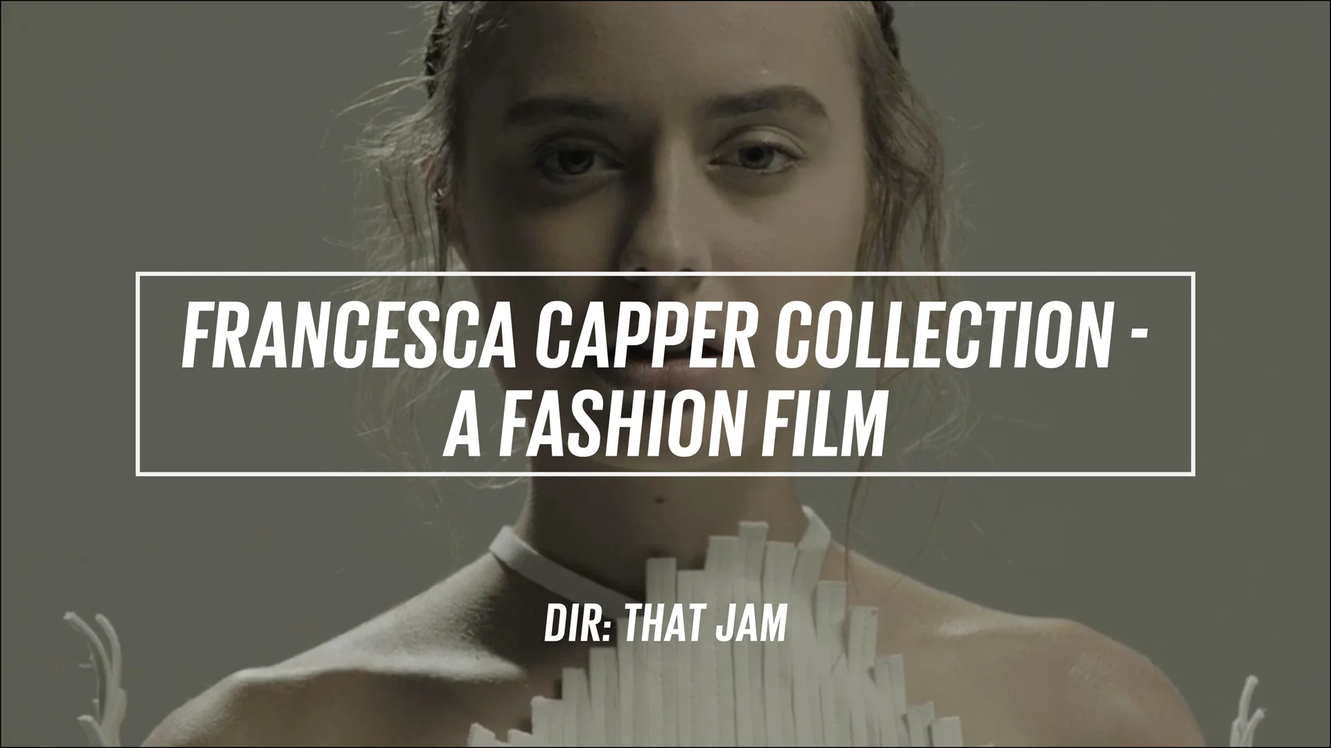 Francesca Capper Collection - A Fashion Film on Vimeo
