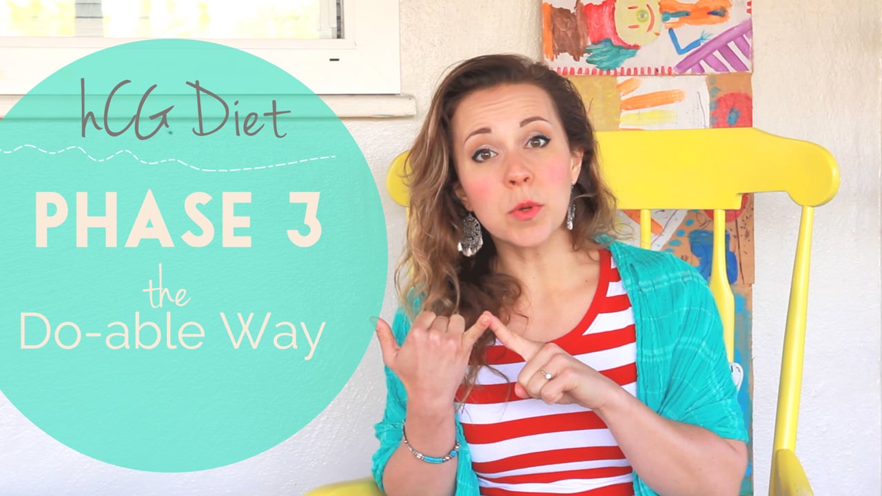hCG Diet Phase 3 How To: The DO-ABLE Way
