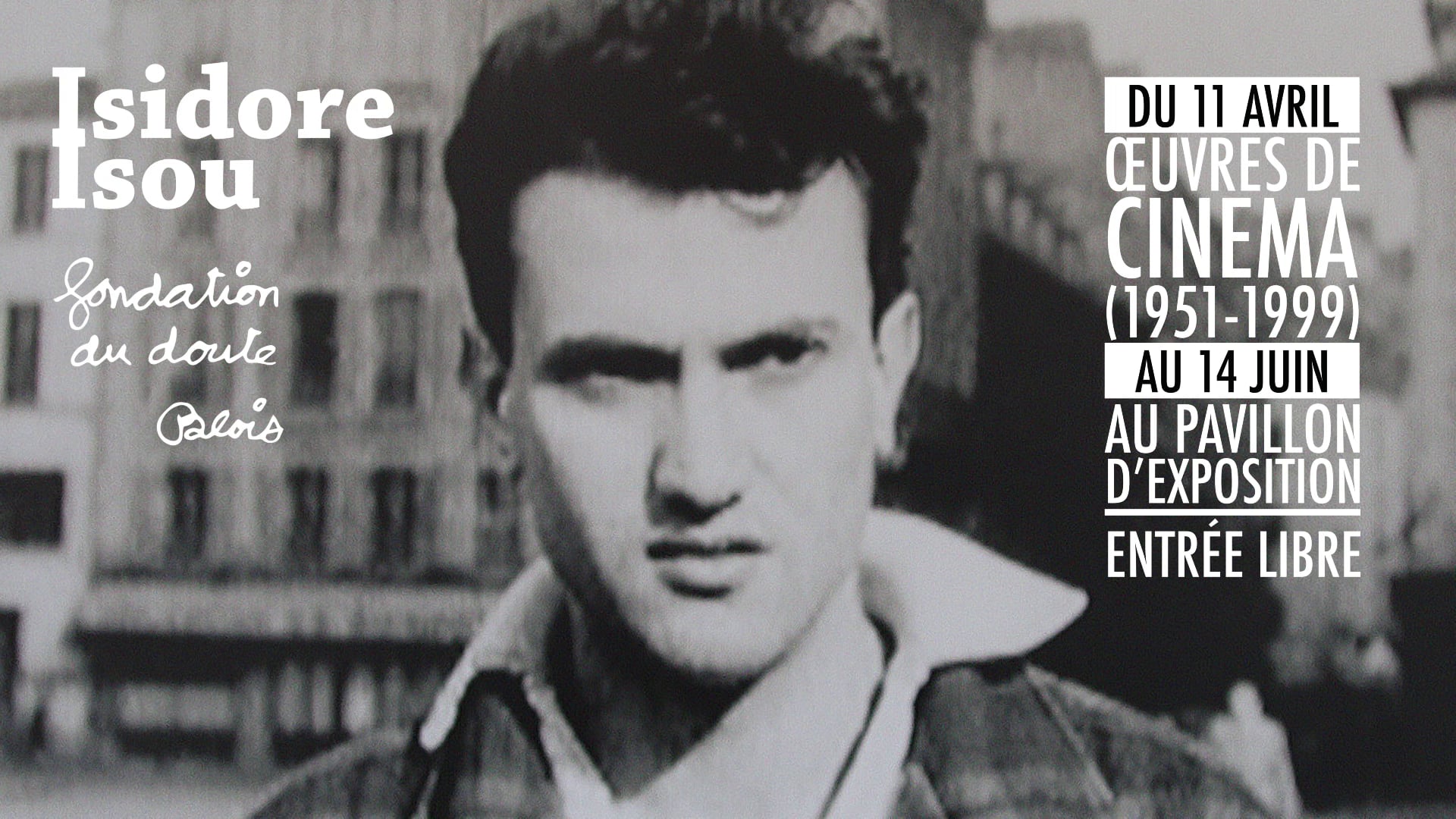 [Exp]osition | Isidore Isou œuvres de cinéma 1955-1999 [version longue ...