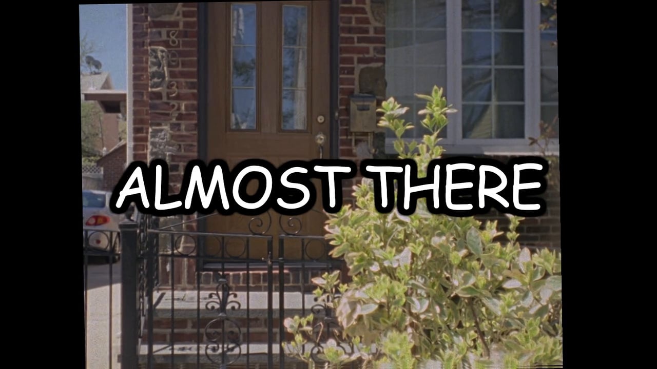 Almost There on Vimeo