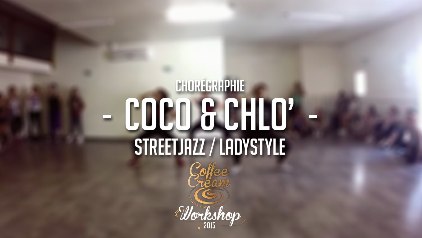 Coffee Cream Workshop | Coco & Chlo' | StreetJazz / Ladystyle on Vimeo