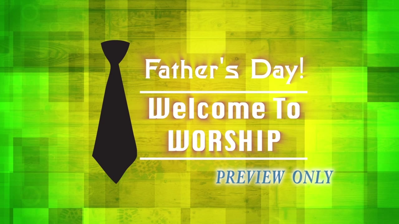 Father's Day Welcome To Worship Background on Vimeo