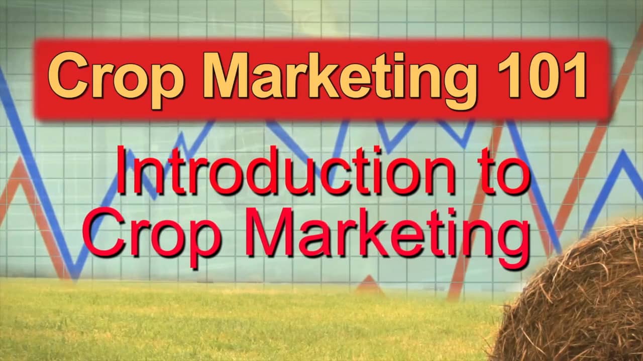 Introduction to Crop Marketing on Vimeo