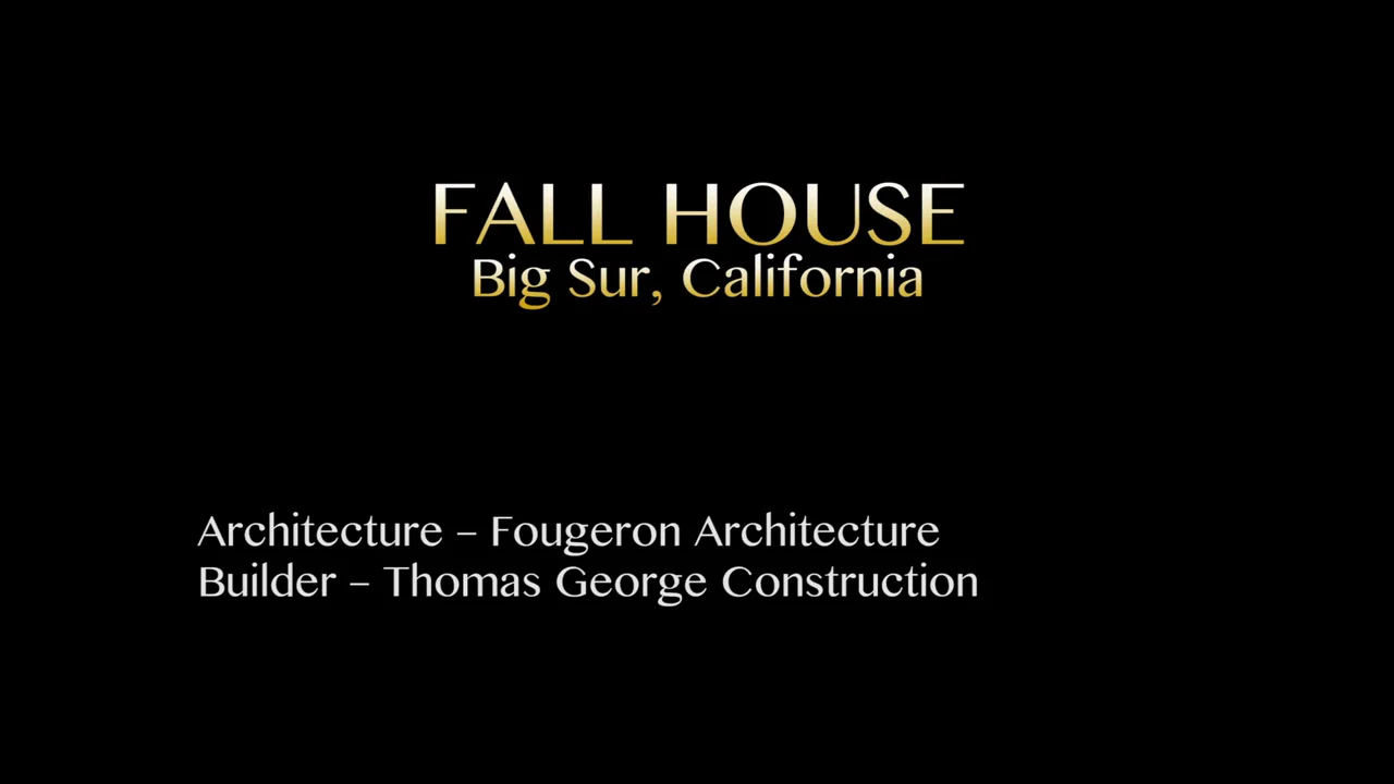 Fall House - Big Sur, California on Vimeo