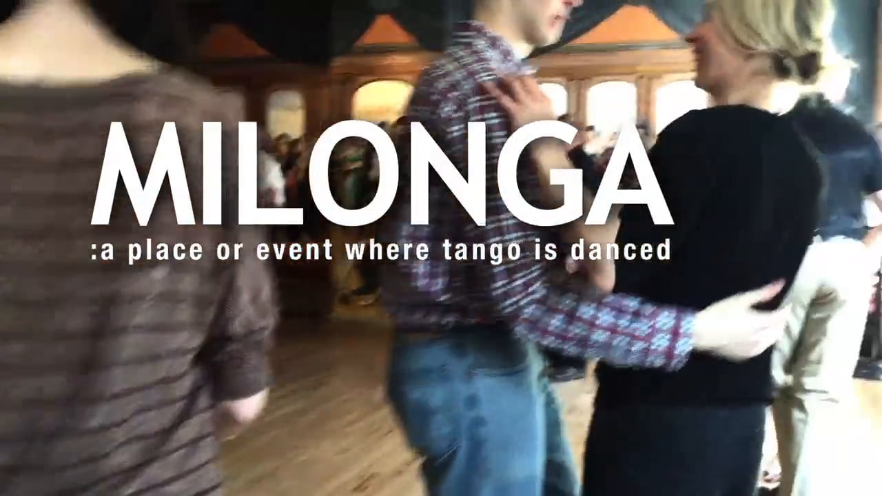 Milonga: a place or event where tango is danced on Vimeo