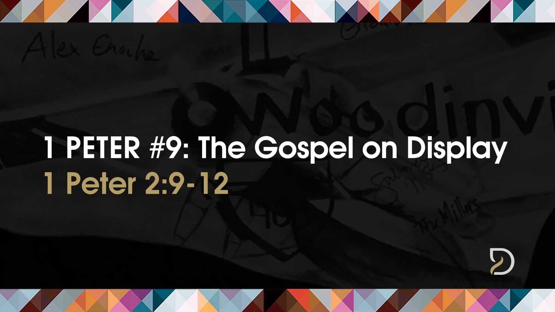 1 Peter #9 The Gospel on Display on Vimeo