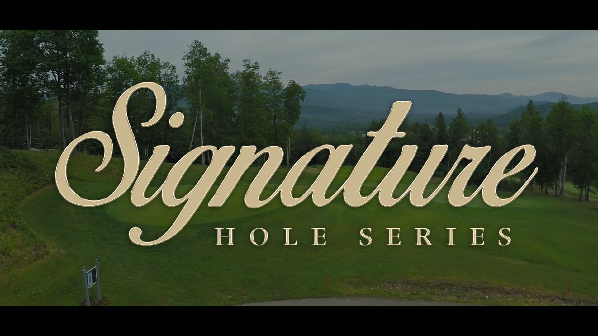 Signature Hole Series | Summer 2015 Teaser on Vimeo