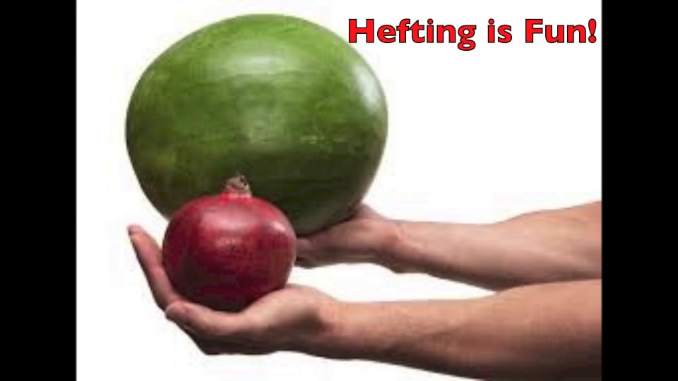 Hefting is Fun! on Vimeo