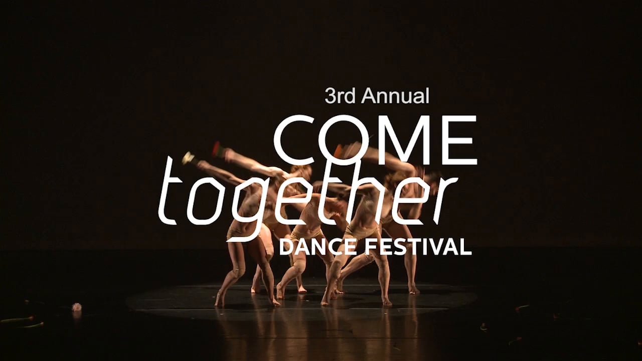 Come Together Dance Festival - 2015 Promo on Vimeo