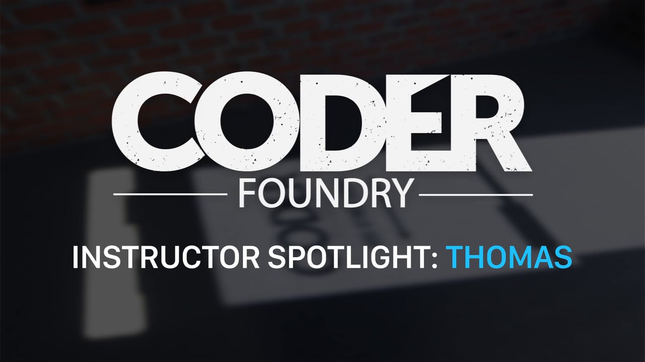 Coder Foundry Instructor Spotlight: Thomas Parrish on Vimeo